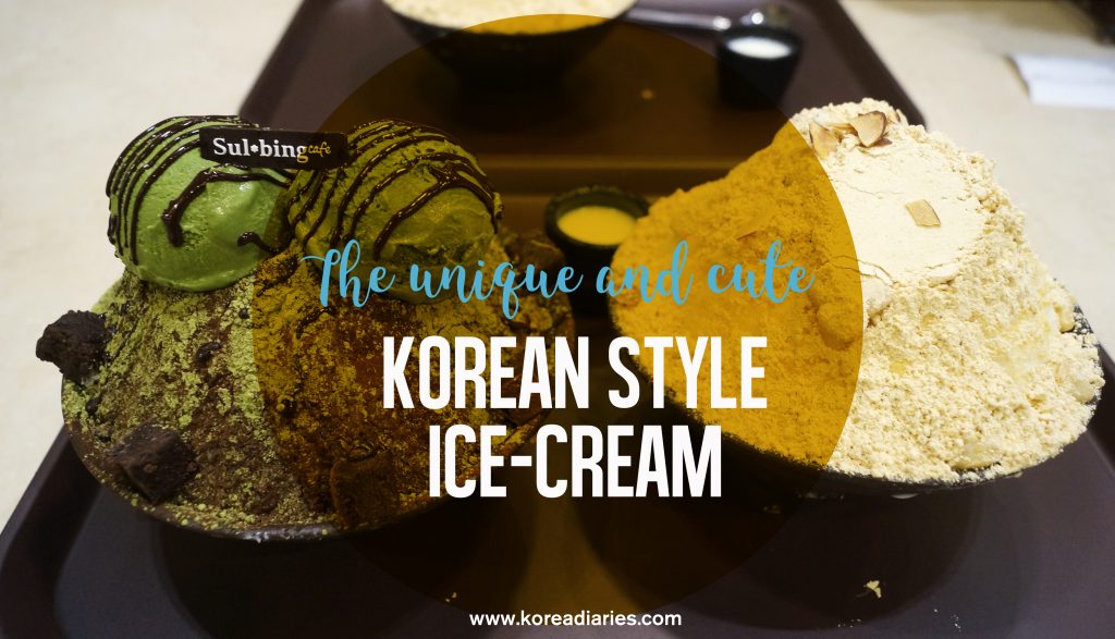 Bingsu - The Cute Korean Shaved Ice That Will Make Your Mouth Watered